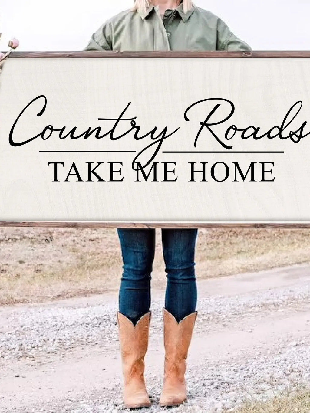 Country Roads Take Me Home Sign – Three Broke Sisters